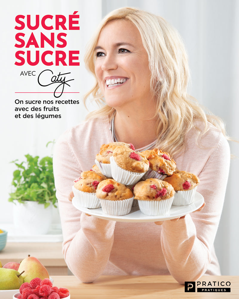 Sucré sans sucre- Avec Caty – Boutique Pratico